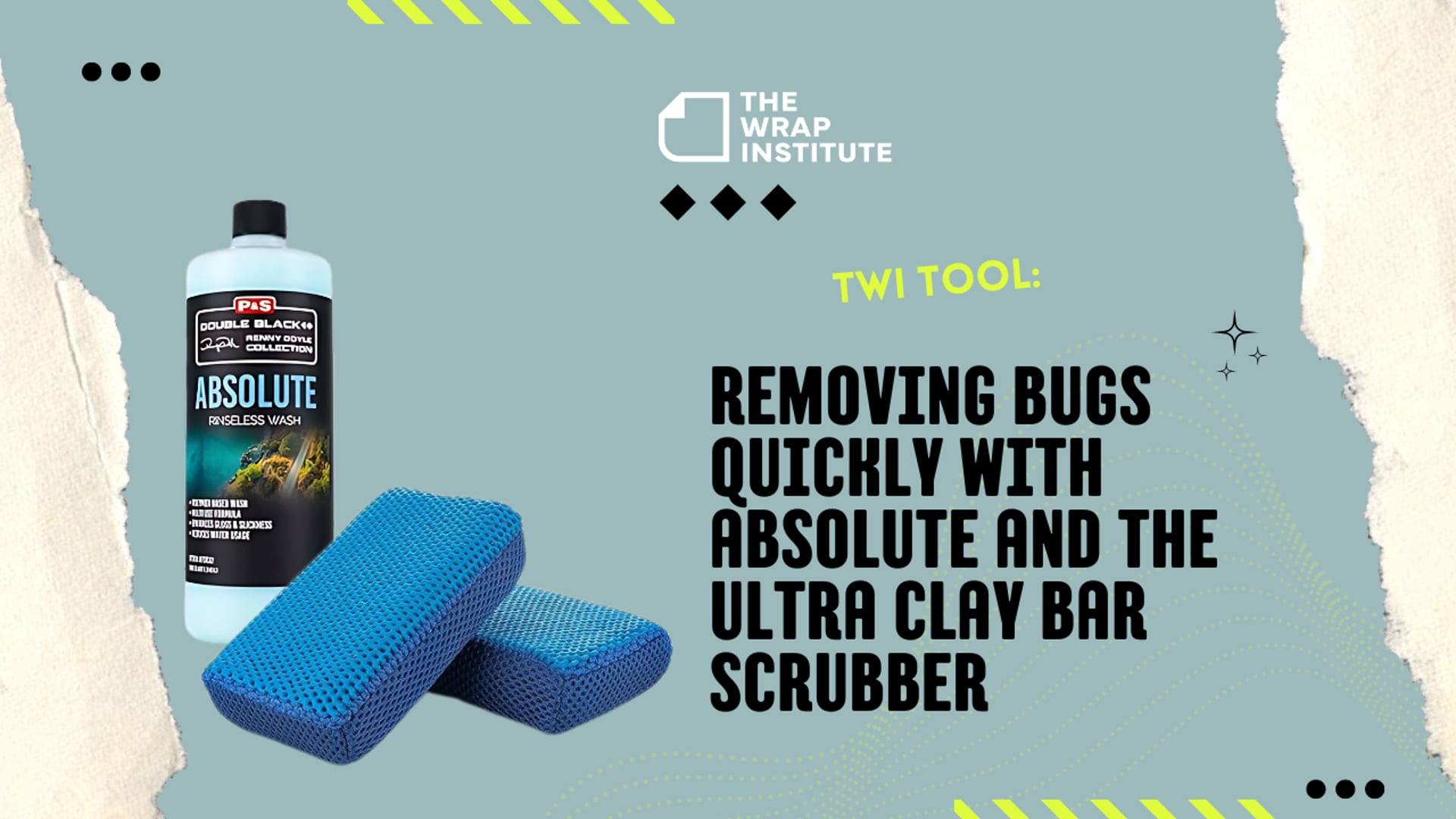TWI Tool: Removing Bugs Quickly with Absolute and the Ultra Clay Bar ...