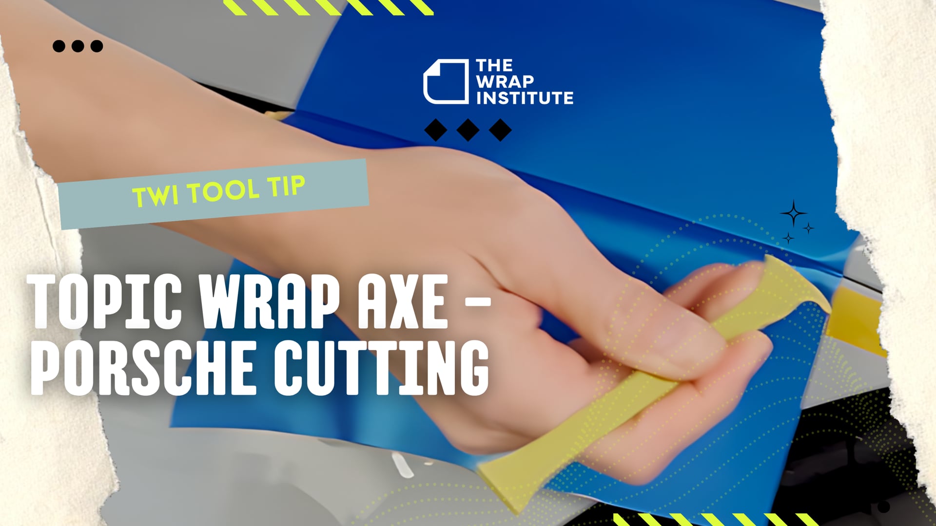 TWI Tool Tip: Product - Topic Wrap Axe - Porsche cutting — The Wrap Institute