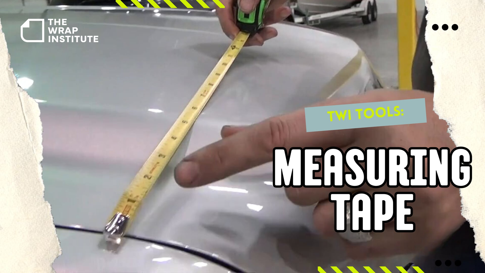 TWI Tools: Measuring Tape — The Wrap Institute