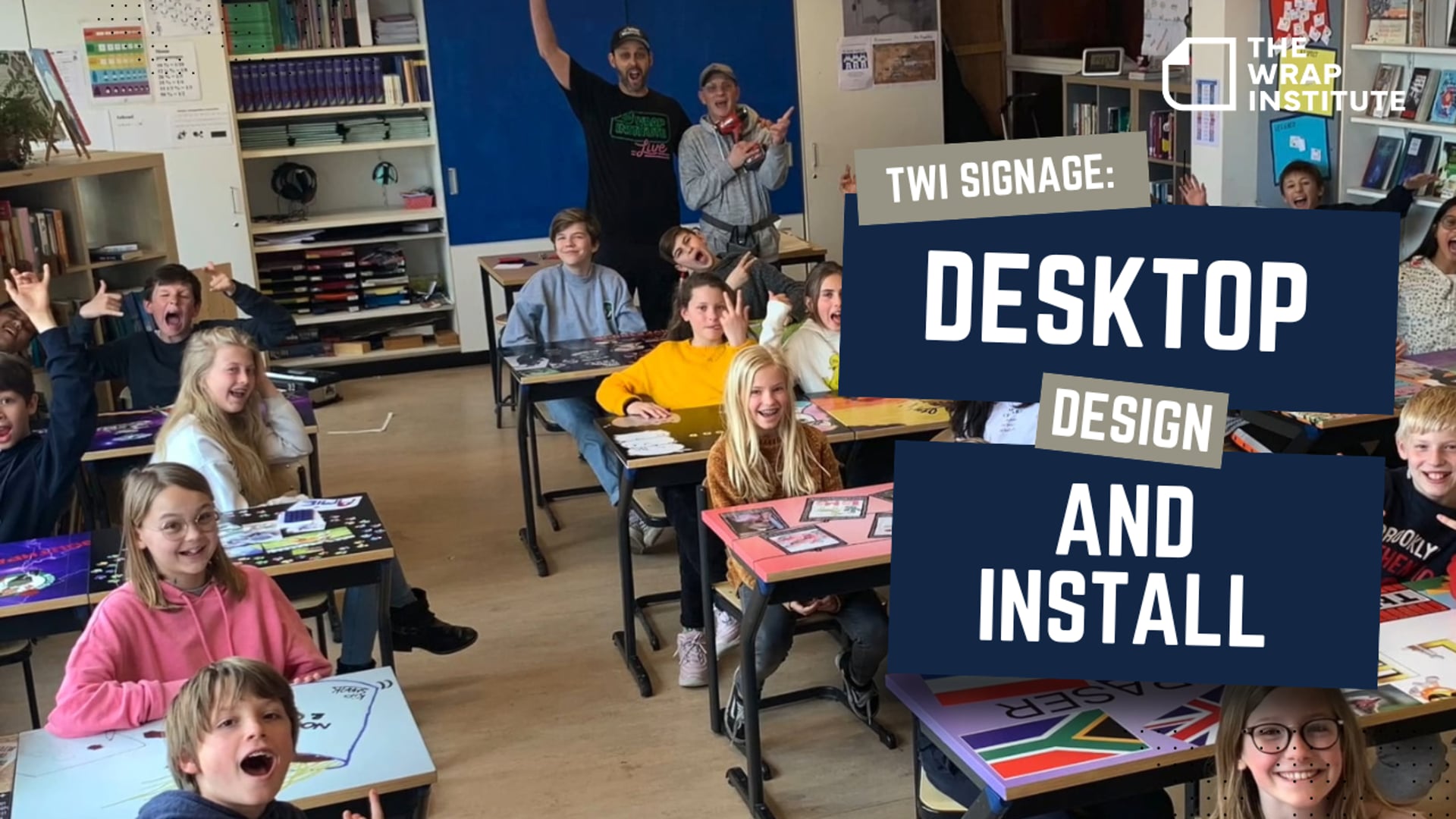 TWI Signage - Desktop Design and Install — The Wrap Institute