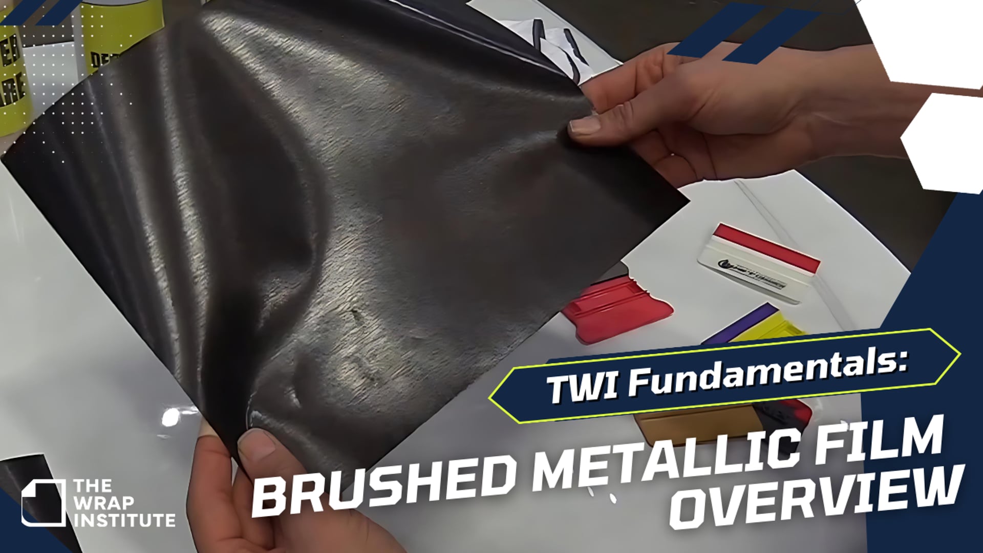 TWI Fundamentals: Brushed Metallic Film - Overview — The Wrap Institute