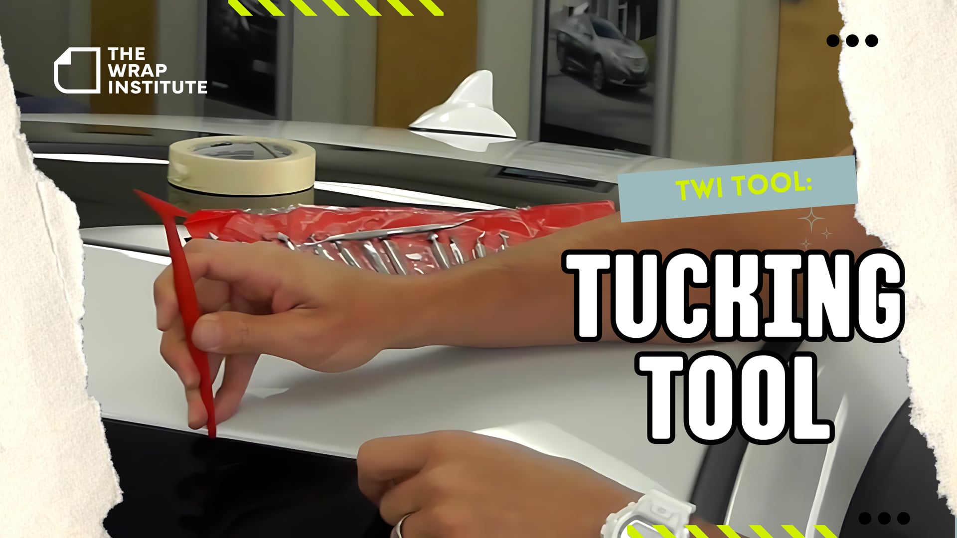 TWI Tool: Tucking Tools — The Wrap Institute
