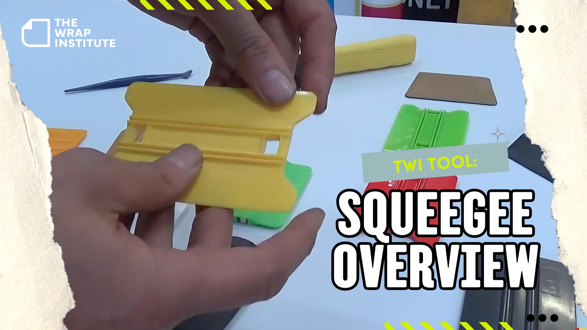 TWI Tools - Squeegee: Overview — The Wrap Institute