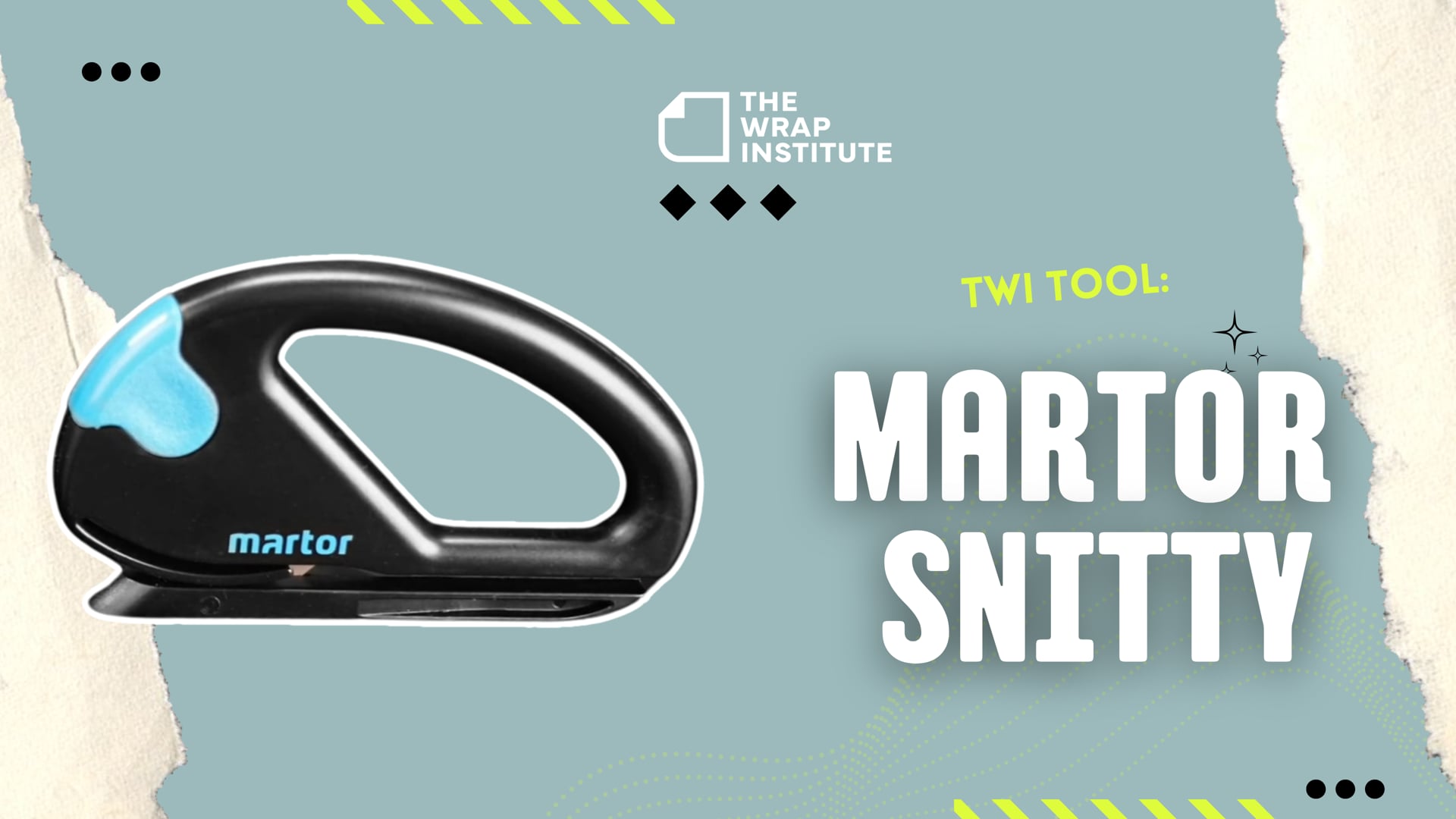 TWI Tools: Martor Snitty — The Wrap Institute