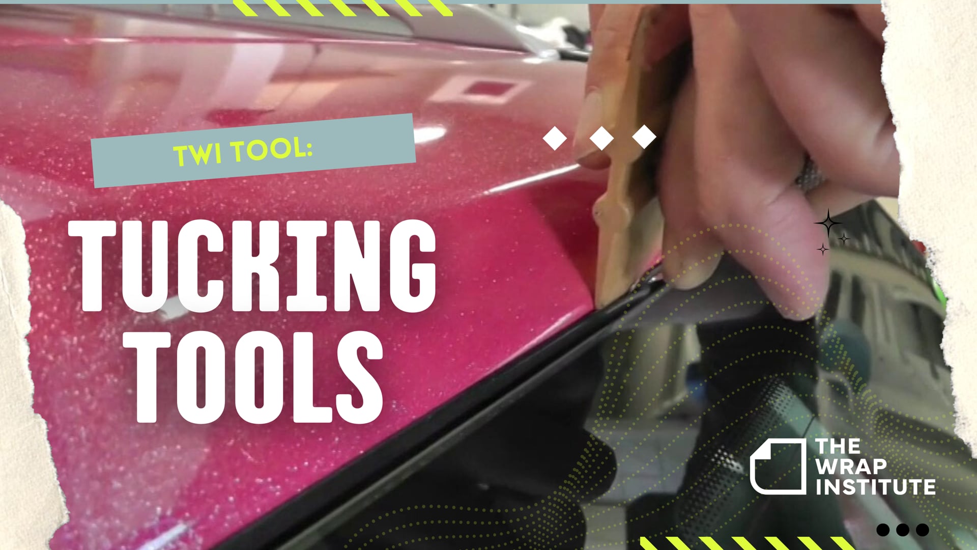 TWI Tools: Tucking Tools — The Wrap Institute