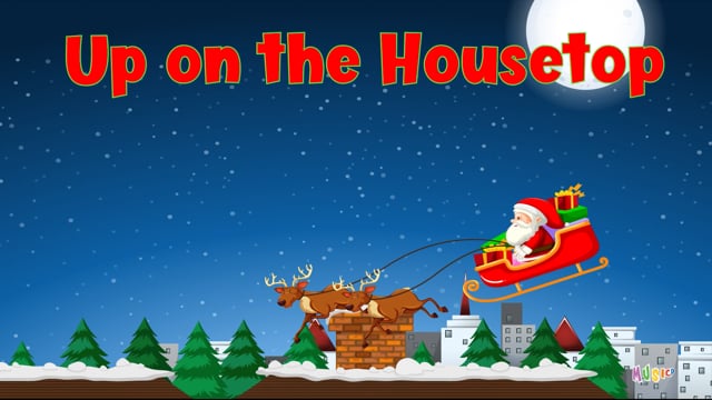 Up on the Housetop | MusicplayOnline