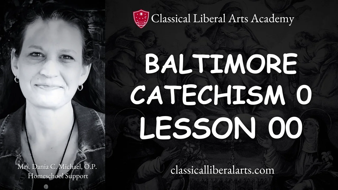 Baltimore Catechism 0 - Lesson 00 - The Sign of the Cross