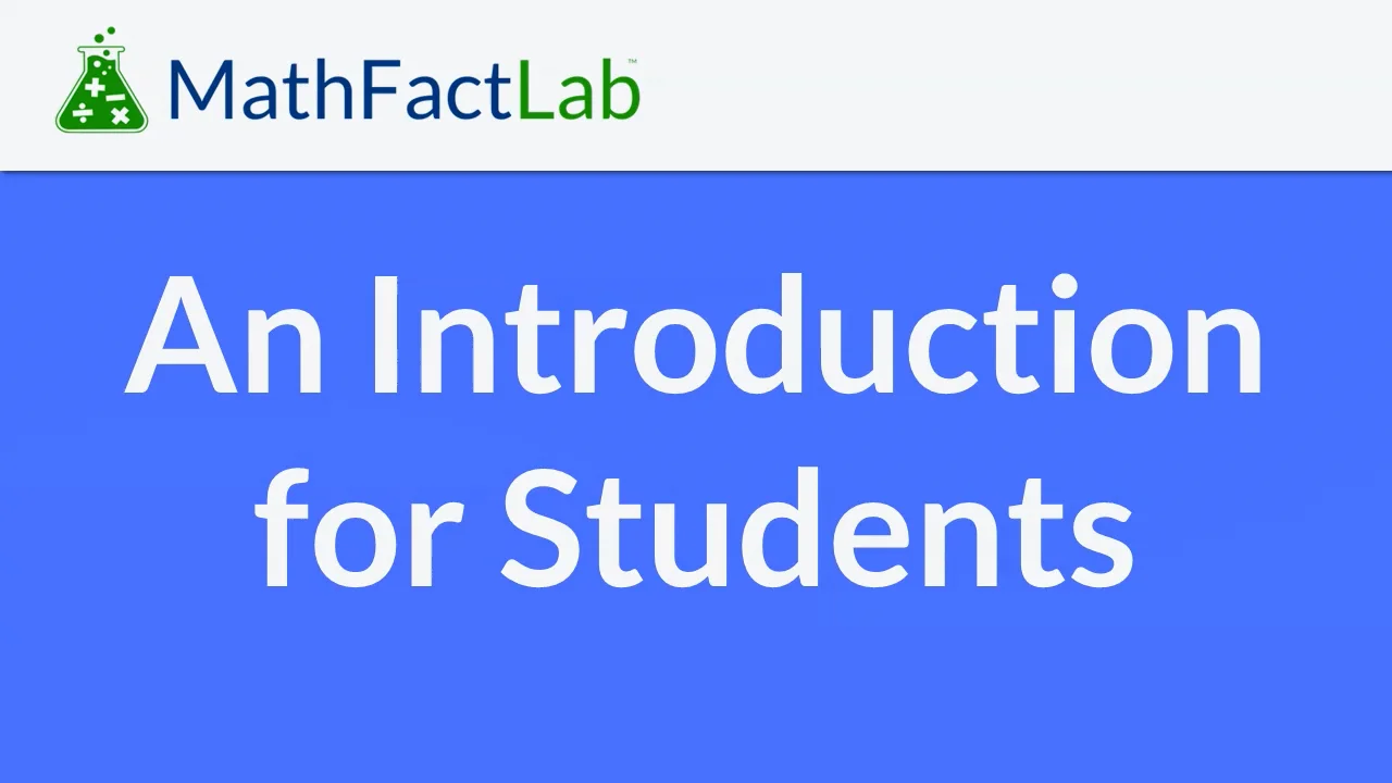 Student Introduction to MathFactLab Part I