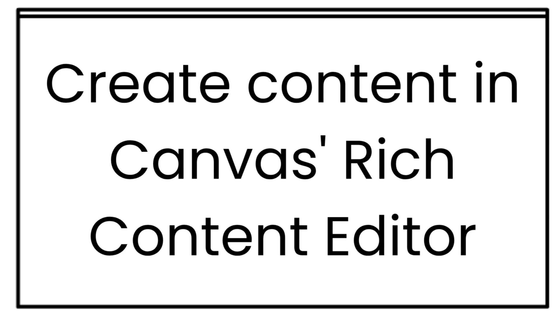 Create content in Canvas' rich content editor on Vimeo