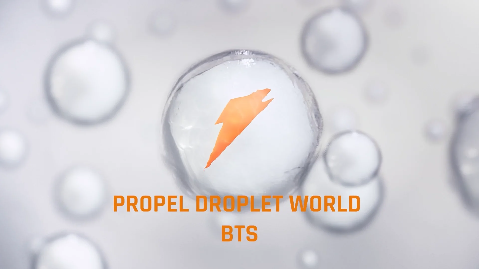 Propel Droplet BTS on Vimeo