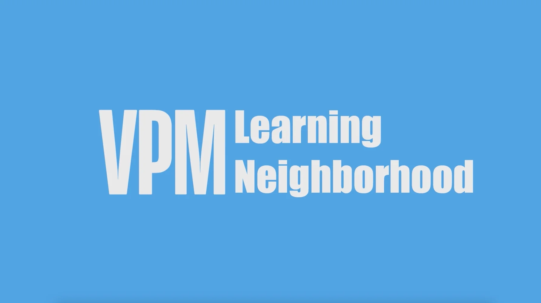 VPM Learning Neighborhoods – Richmond Public Schools Preschool