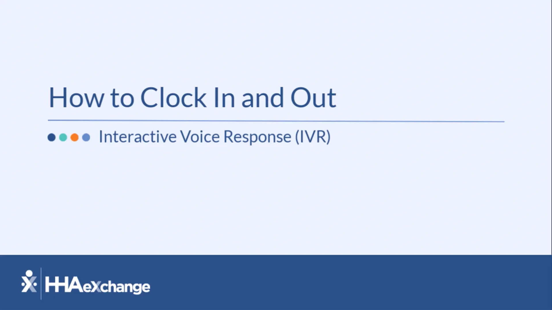 How to Clock In and Out via IVR