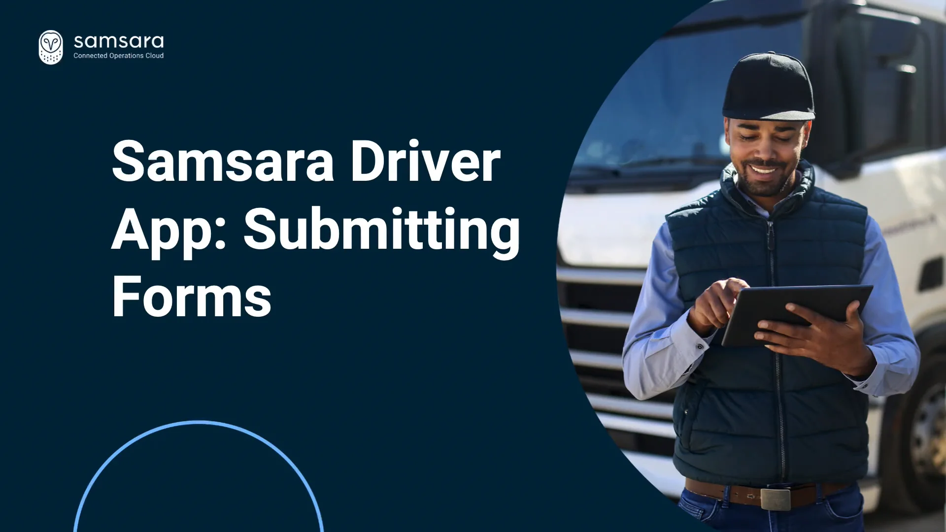 Samsara Driver App: Submitting Forms