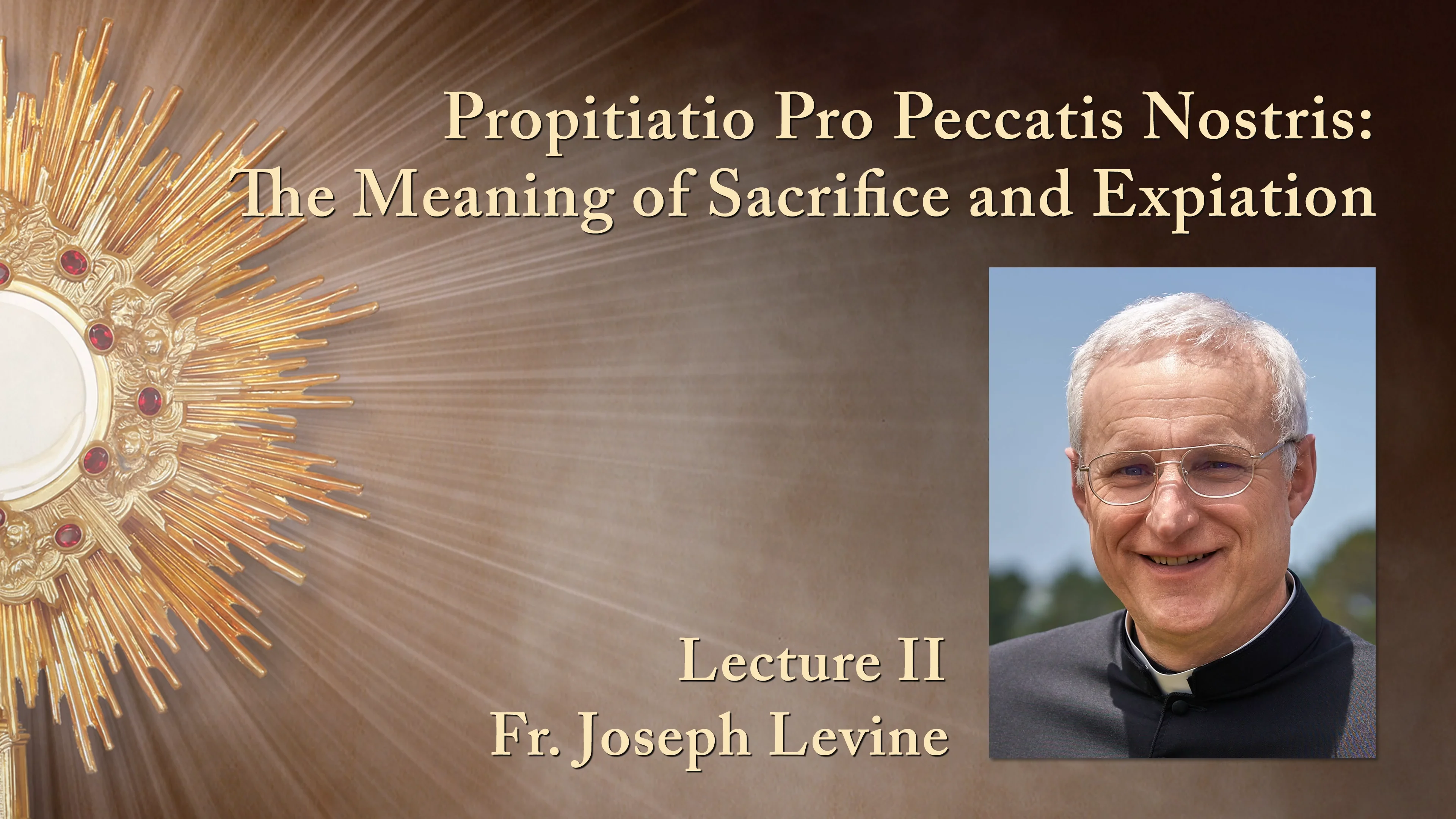 Propitiatio Pro Peccatis Nostris: The Meaning of Sacrifice and ...