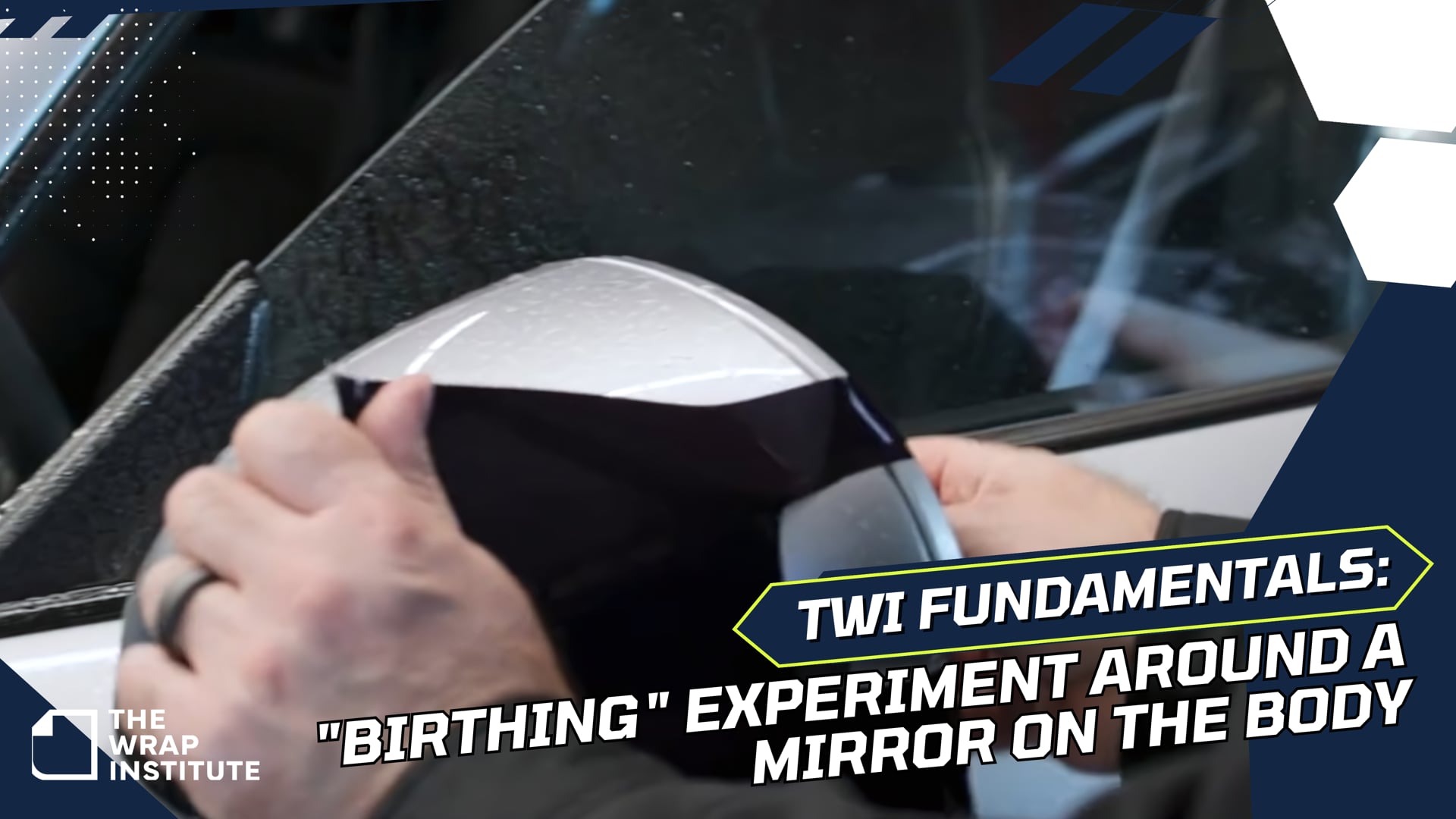 TWI Fundamentals: "Birthing" Experiment Around a Mirror On The Body — The Wrap Institute
