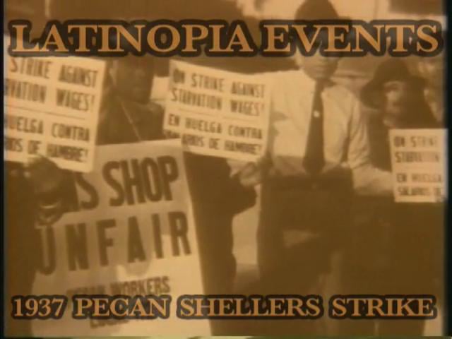 LATINOPIA EVENT "1937 PECAN SHELLER'S STRIKE" on Vimeo