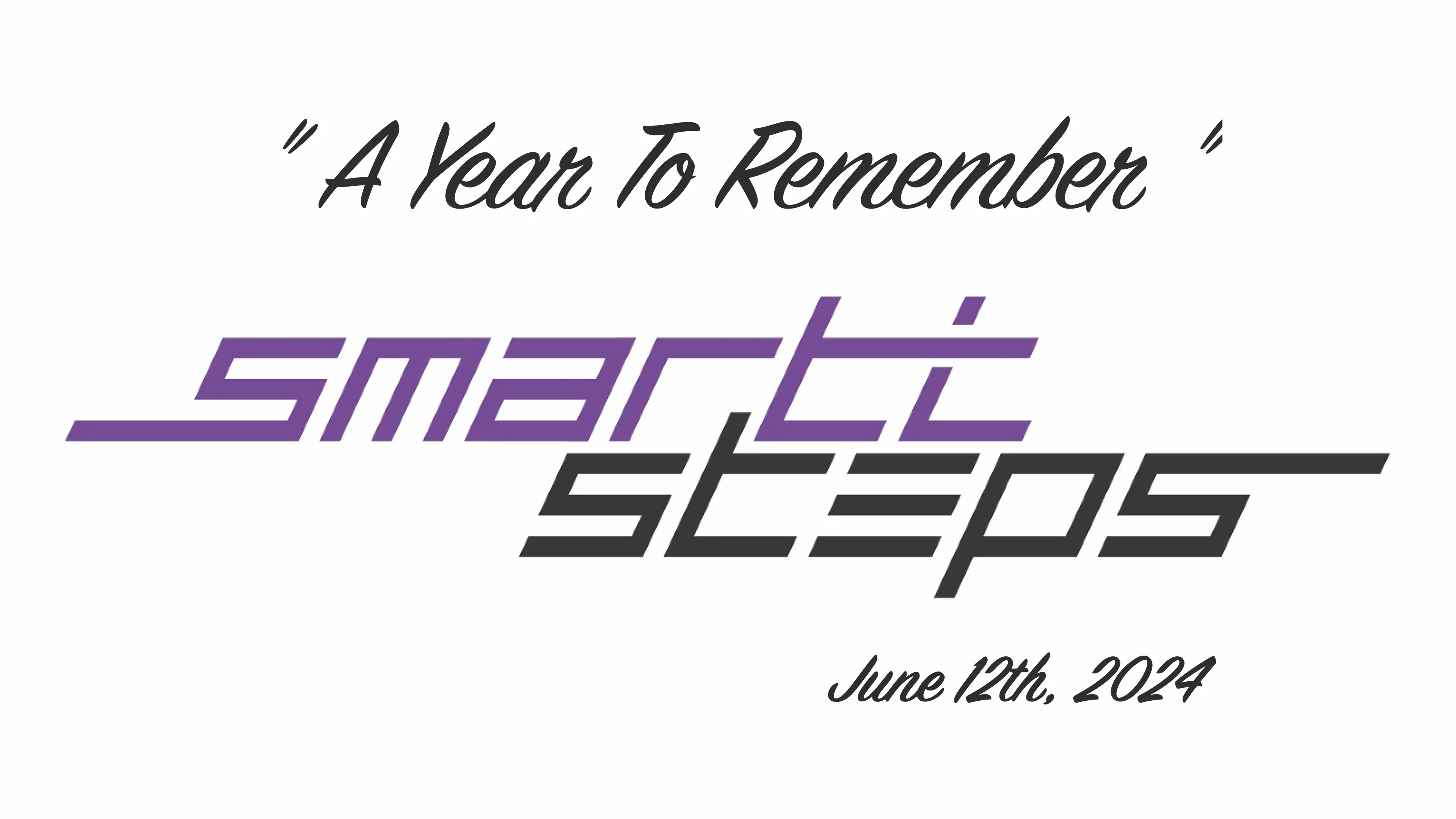 Smartt Steps 2024 Recital - "A Year to Remember" - June 12th