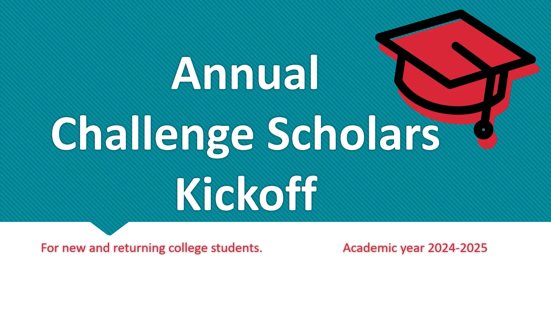 Challenge Scholars Kickoff Video - AY24-25