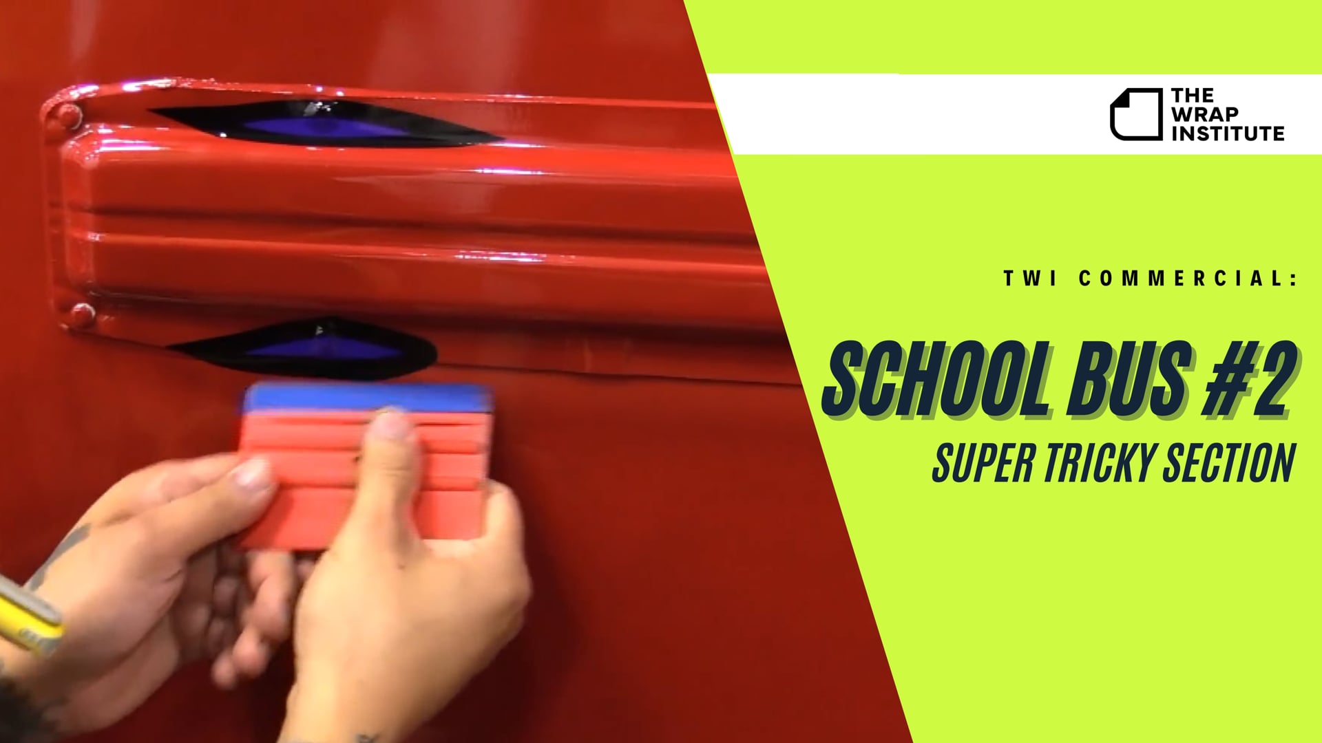 TWI Commercial: School Bus #2 - Super Tricky Section — The Wrap Institute