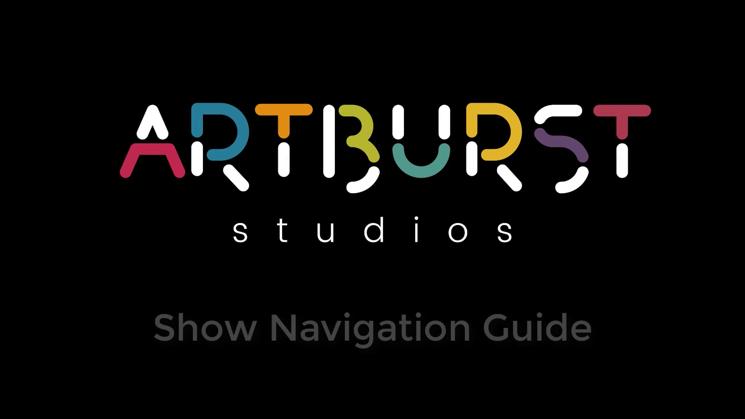 Navigating The Show - Artburst Studios 101