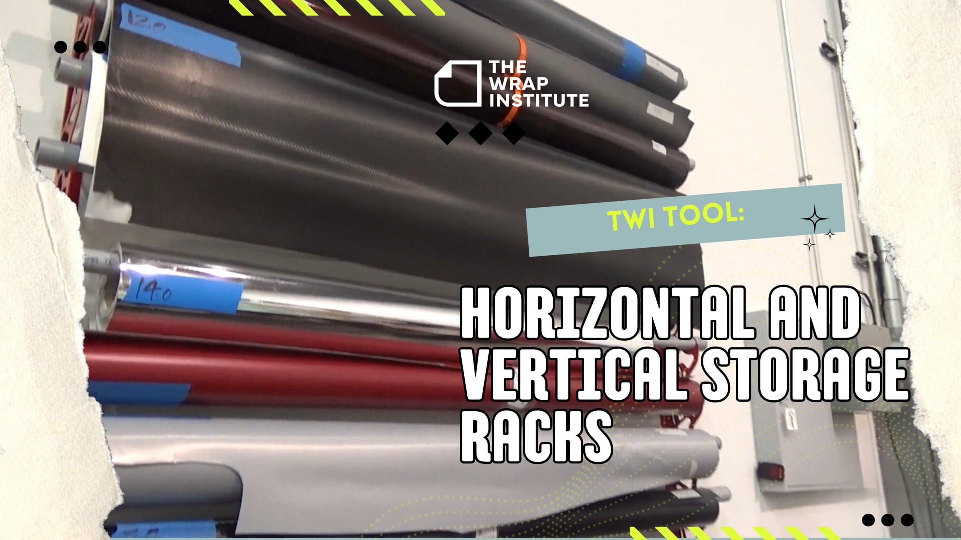 TWI Tools: Horizontal and Vertical Storage Racks — The Wrap Institute