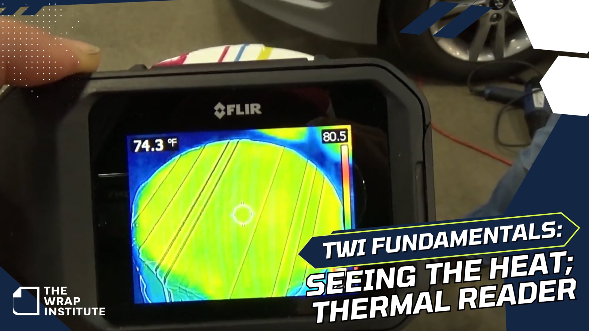TWI Fundamentals: Seeing the Heat: Thermal Reader — The Wrap Institute
