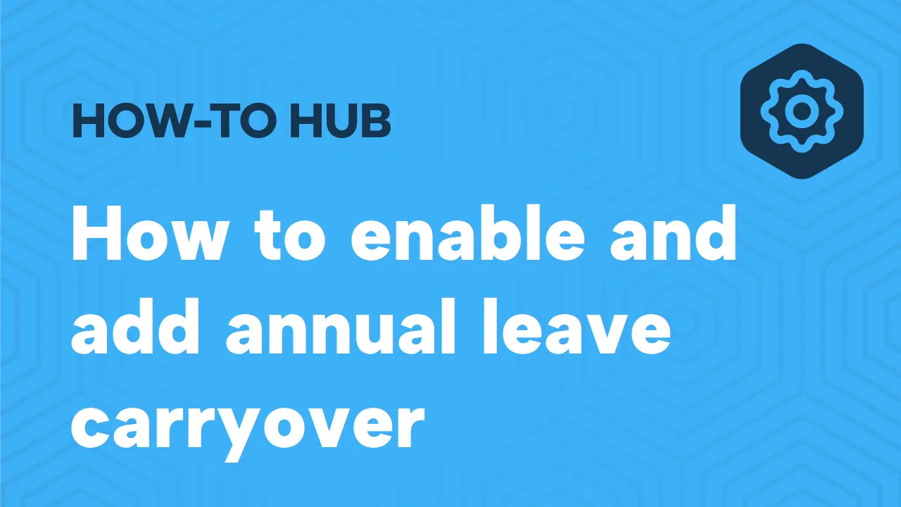 How to enable and add annual leave carryover