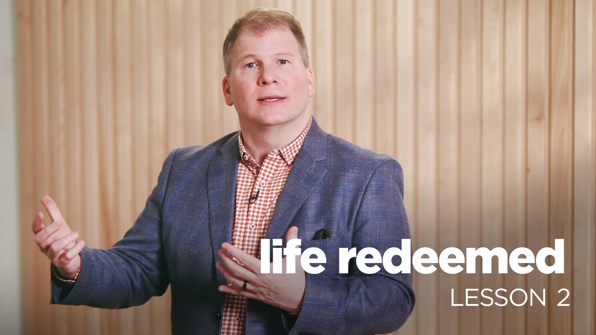 Life Redeemed - Lesson 2