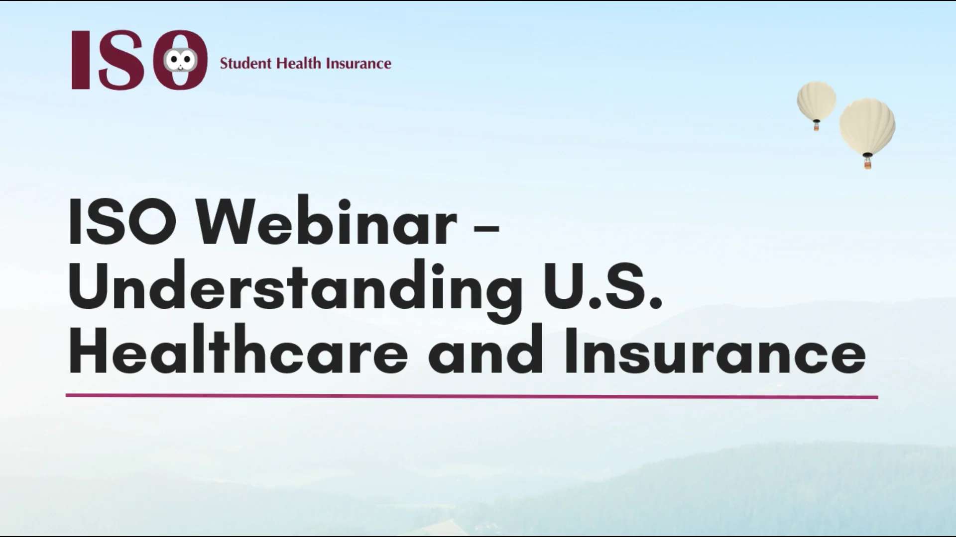 ISO International Student Webinar - Navigating US Health Care and ...