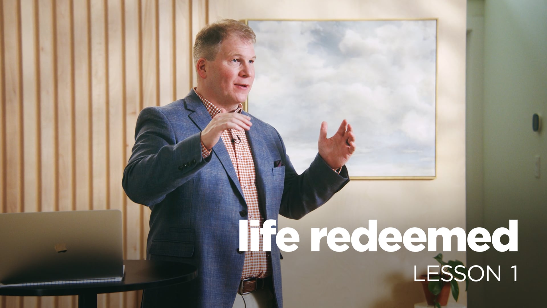 Life Redeemed - Lesson 1