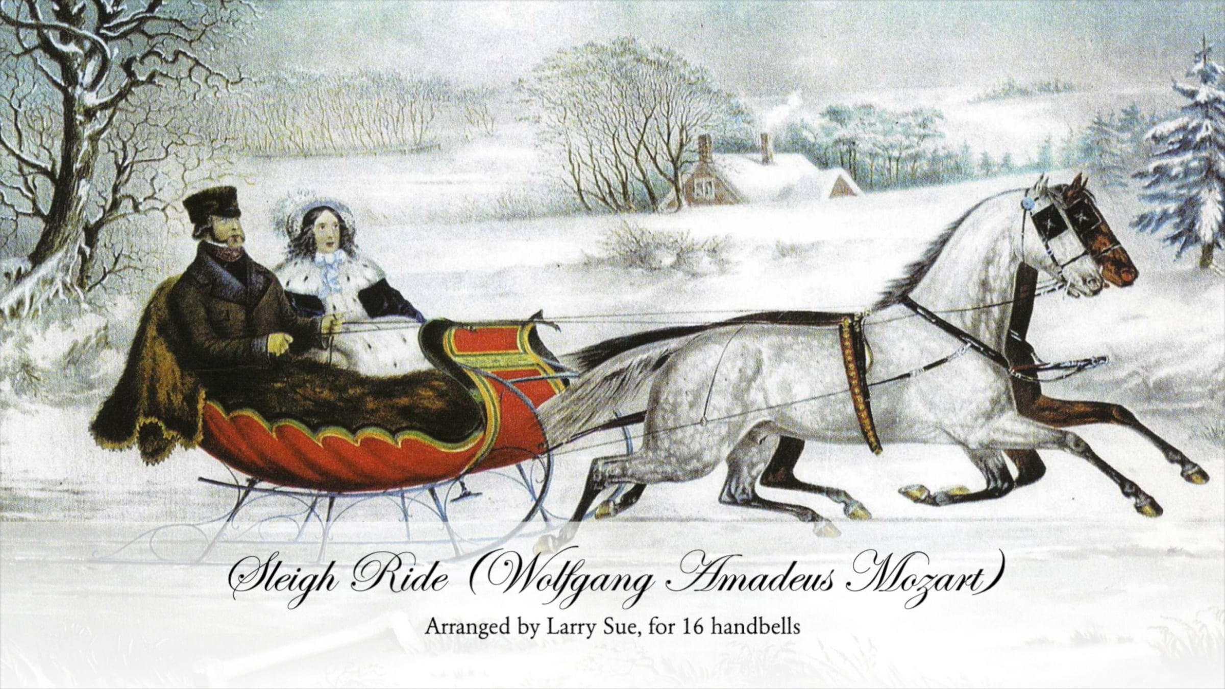 Sleigh Ride (Mozart) - for 16 Handbells - arr. Larry Sue