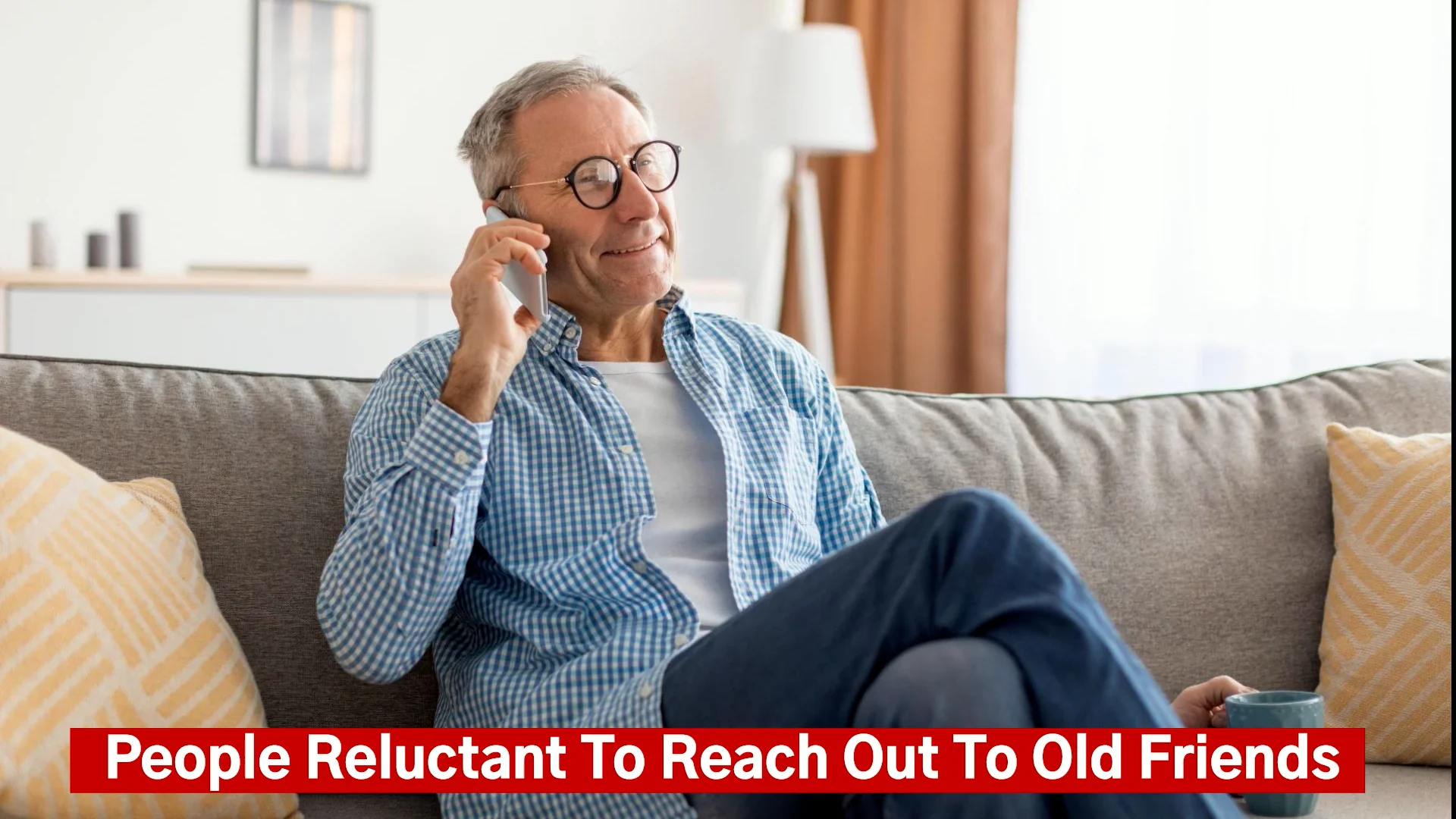 People Reluctant To Reach Out To Old Friends