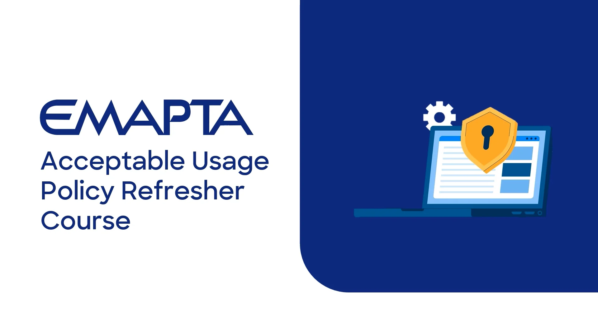 Acceptable Usage Policy Refresher Course 2024