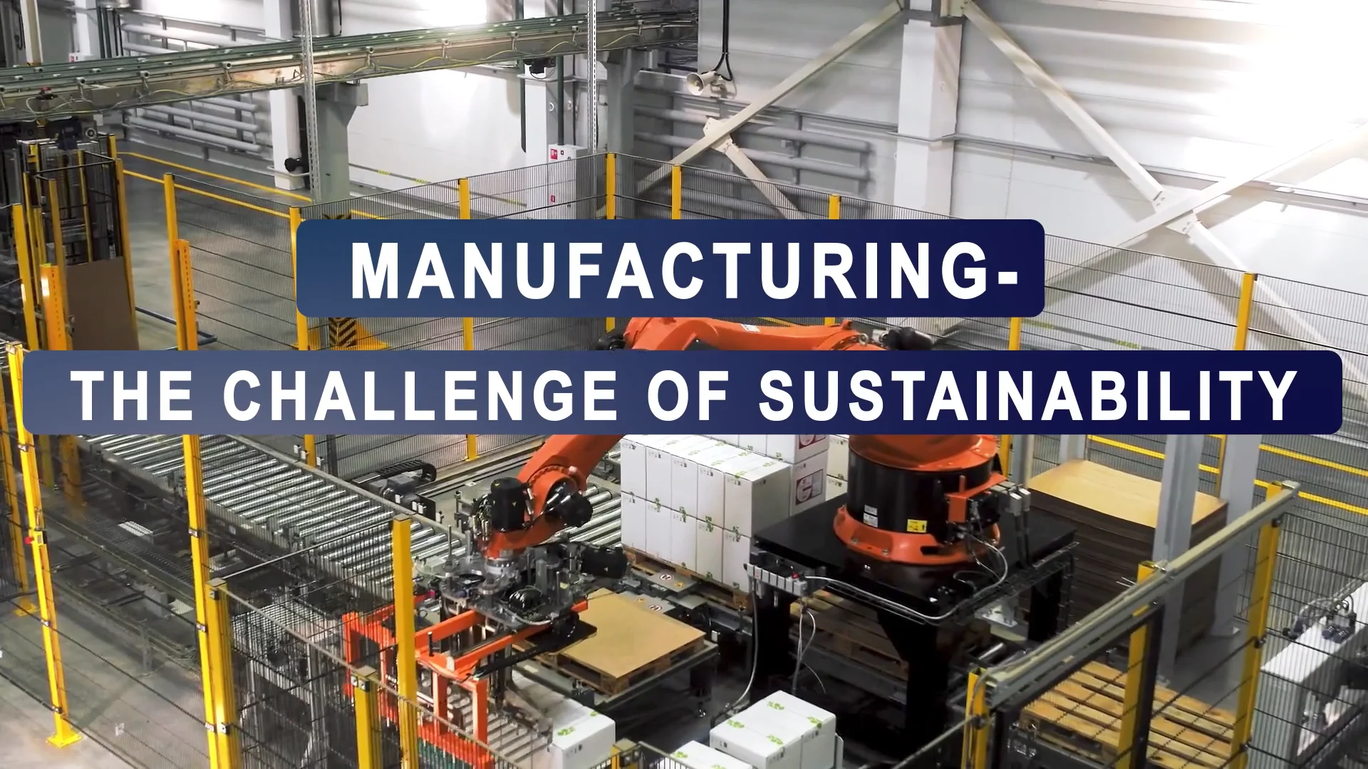 Manufacturing The Challenges of Sustainability