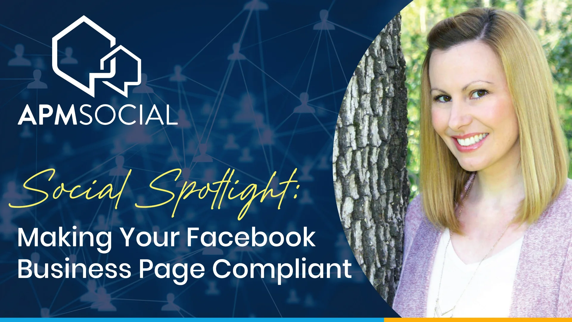 Social Spotlight - Making Your Facebook Business Page Compliant