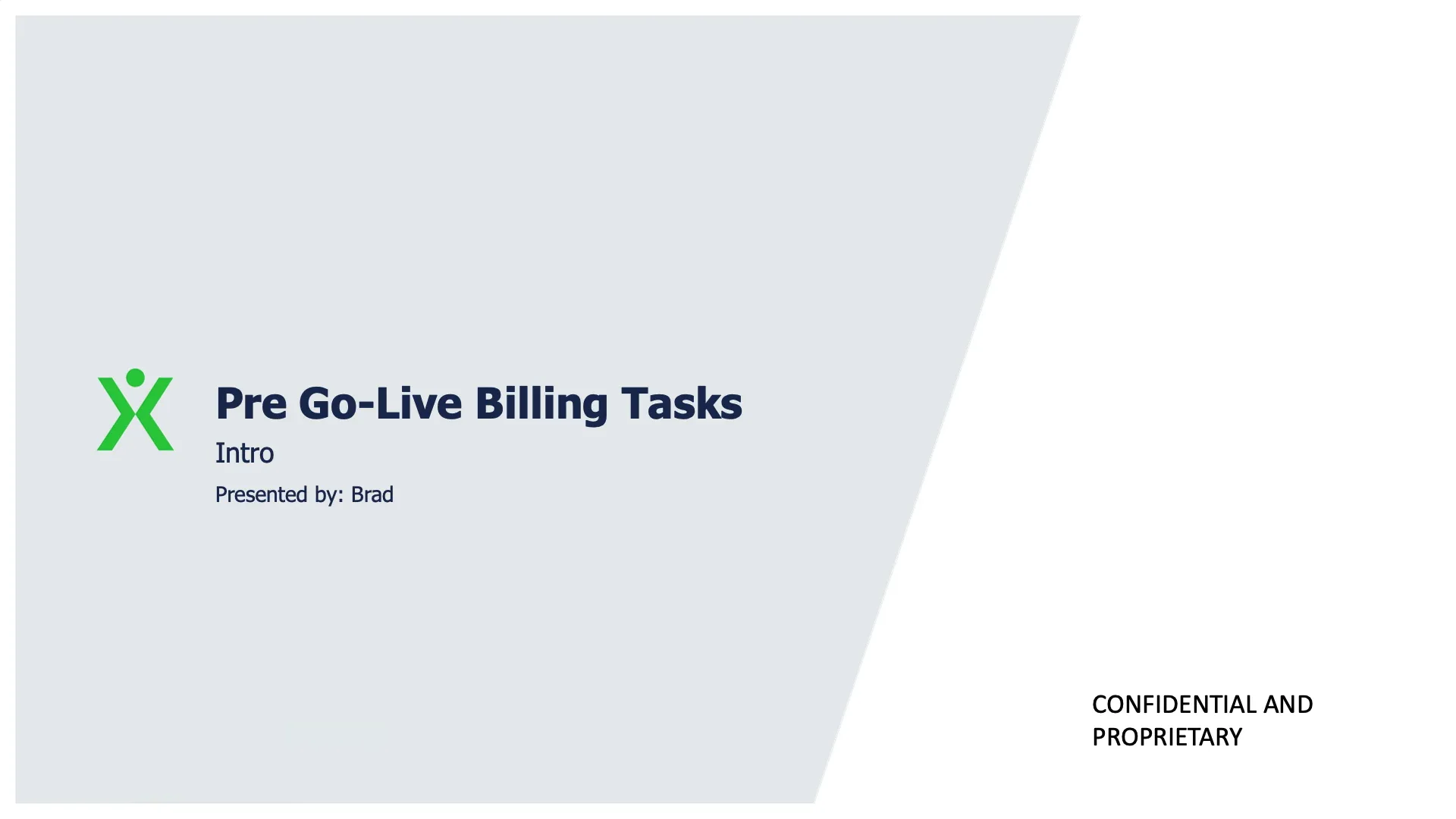 Pre Go-Live Billing Tasks Intro