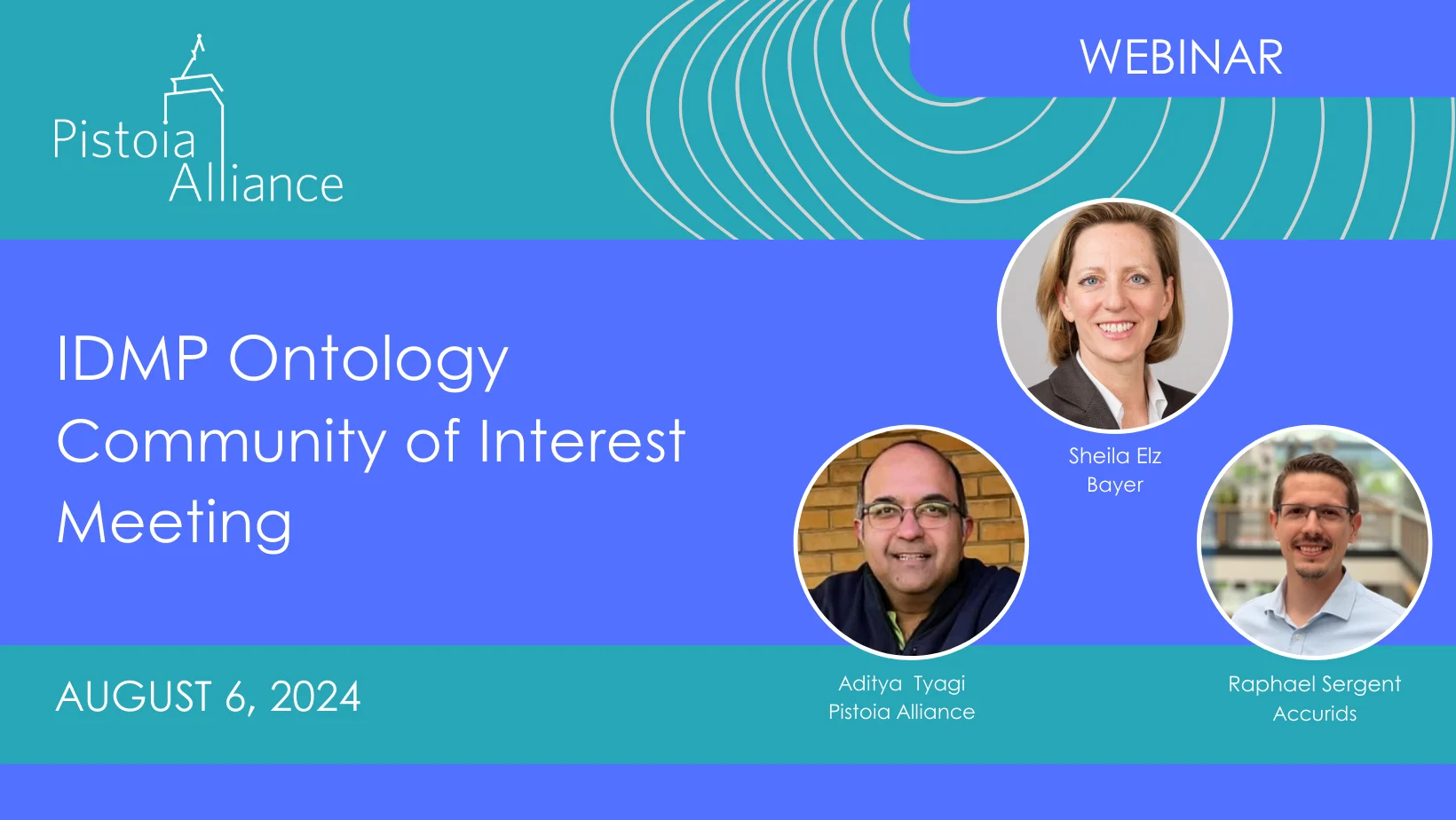 IDMP Ontology Community of Interest Meeting, August 6, 2024