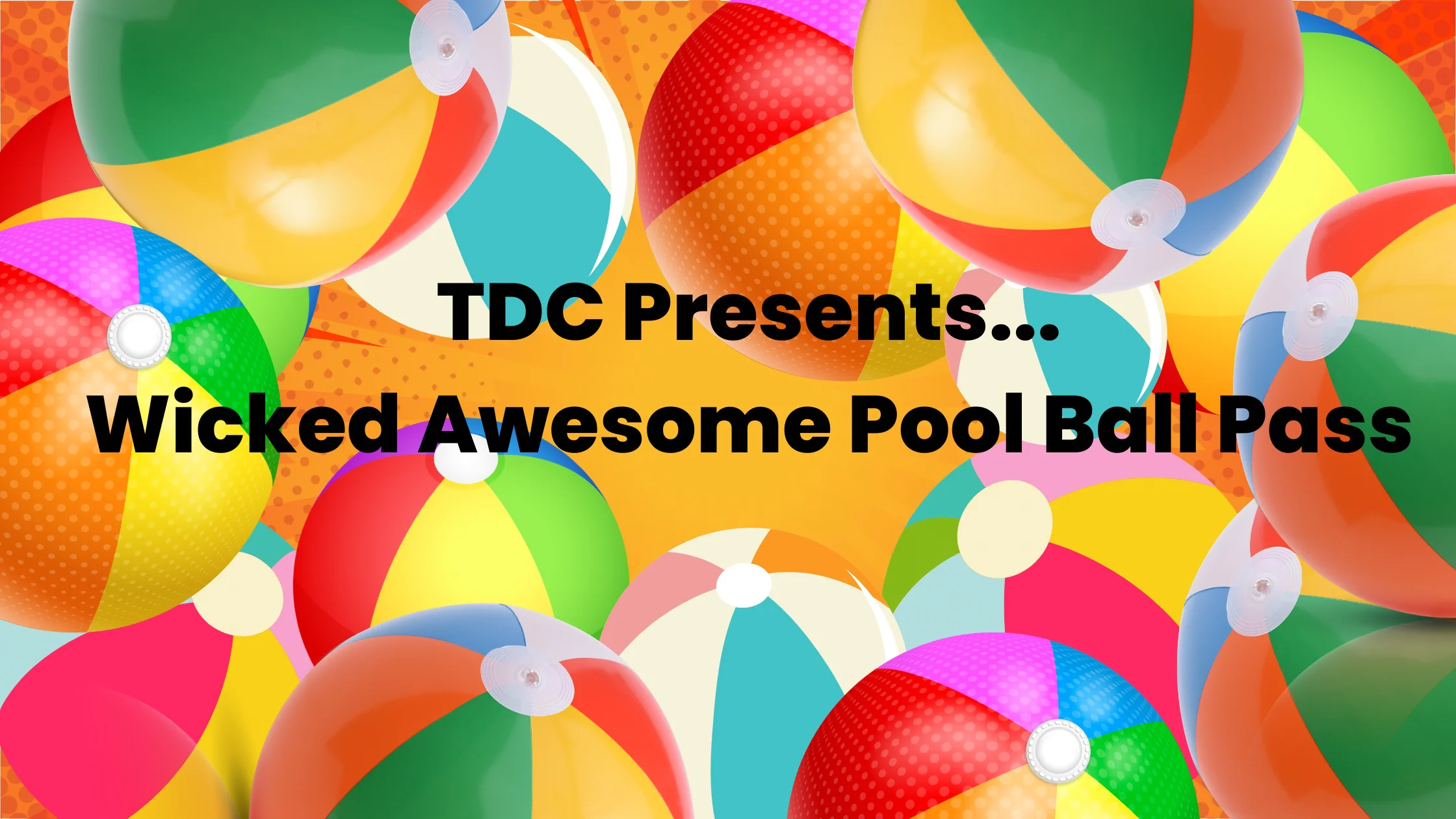 Wicked Awesome Beach Ball Pass