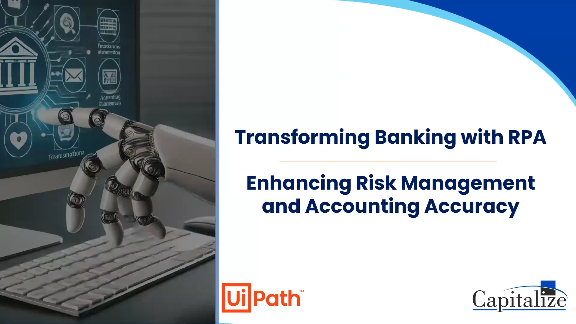 Transforming Banking with UiPath: Enhancing Risk Management and ...
