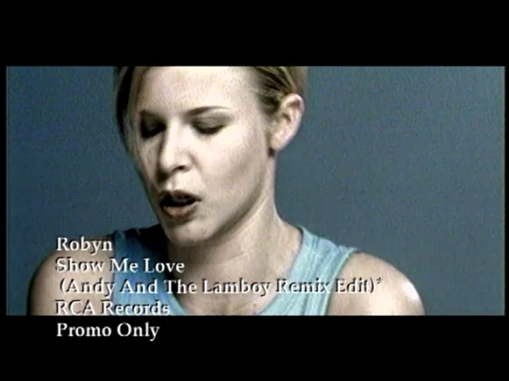 Robyn - Show Me Love (Andy And The Lamboy Remix Edit)