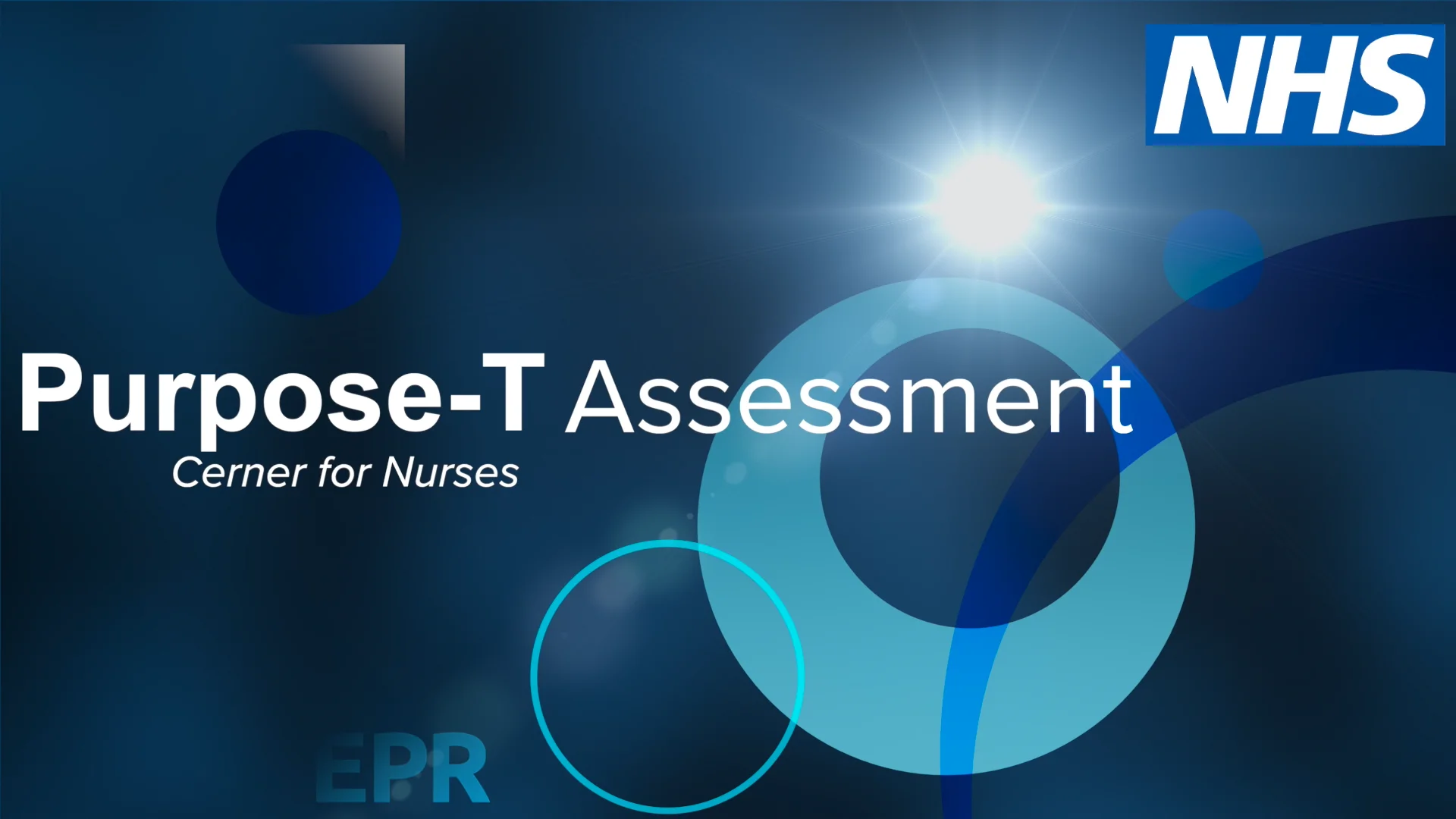 Purpose T Assessment in Cerner Video v4