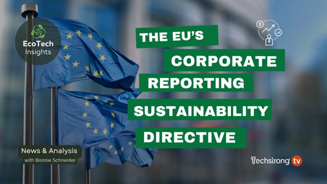 The EU’S Corportate Sustainability Reporting Directive - EcoTech ...