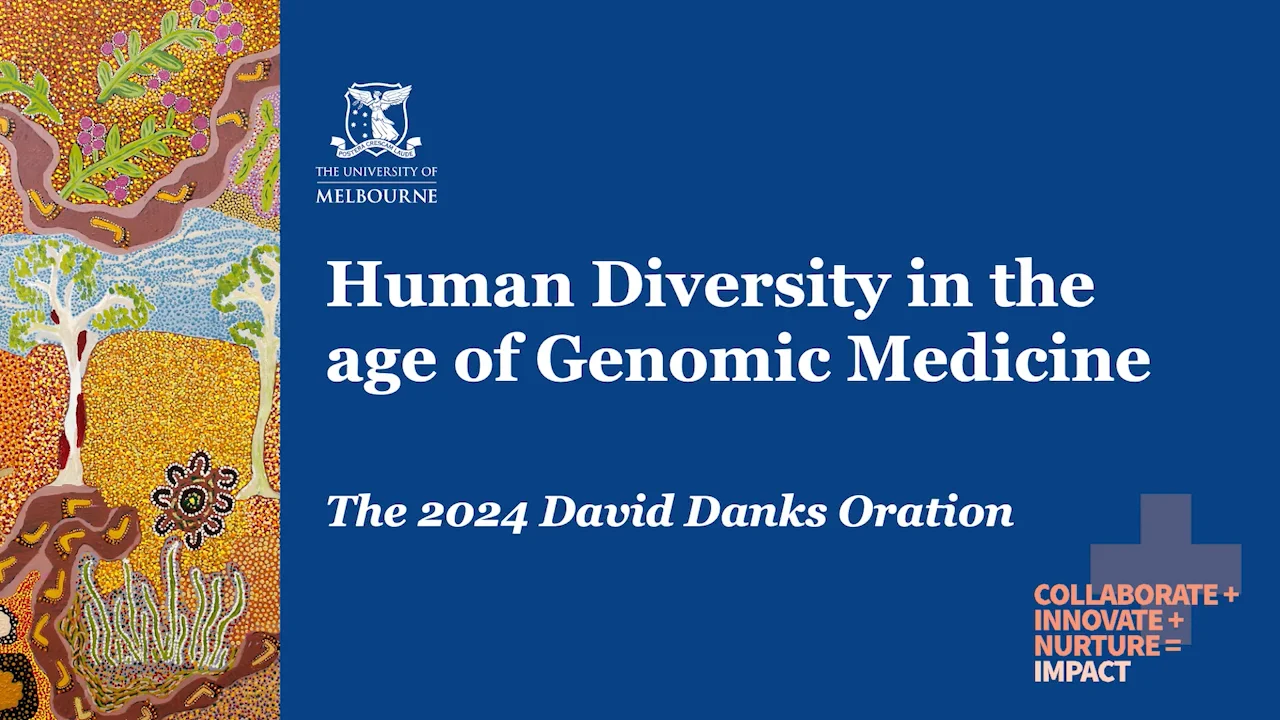 2024 David Danks Oration: Human diversity in the age of genomic ...