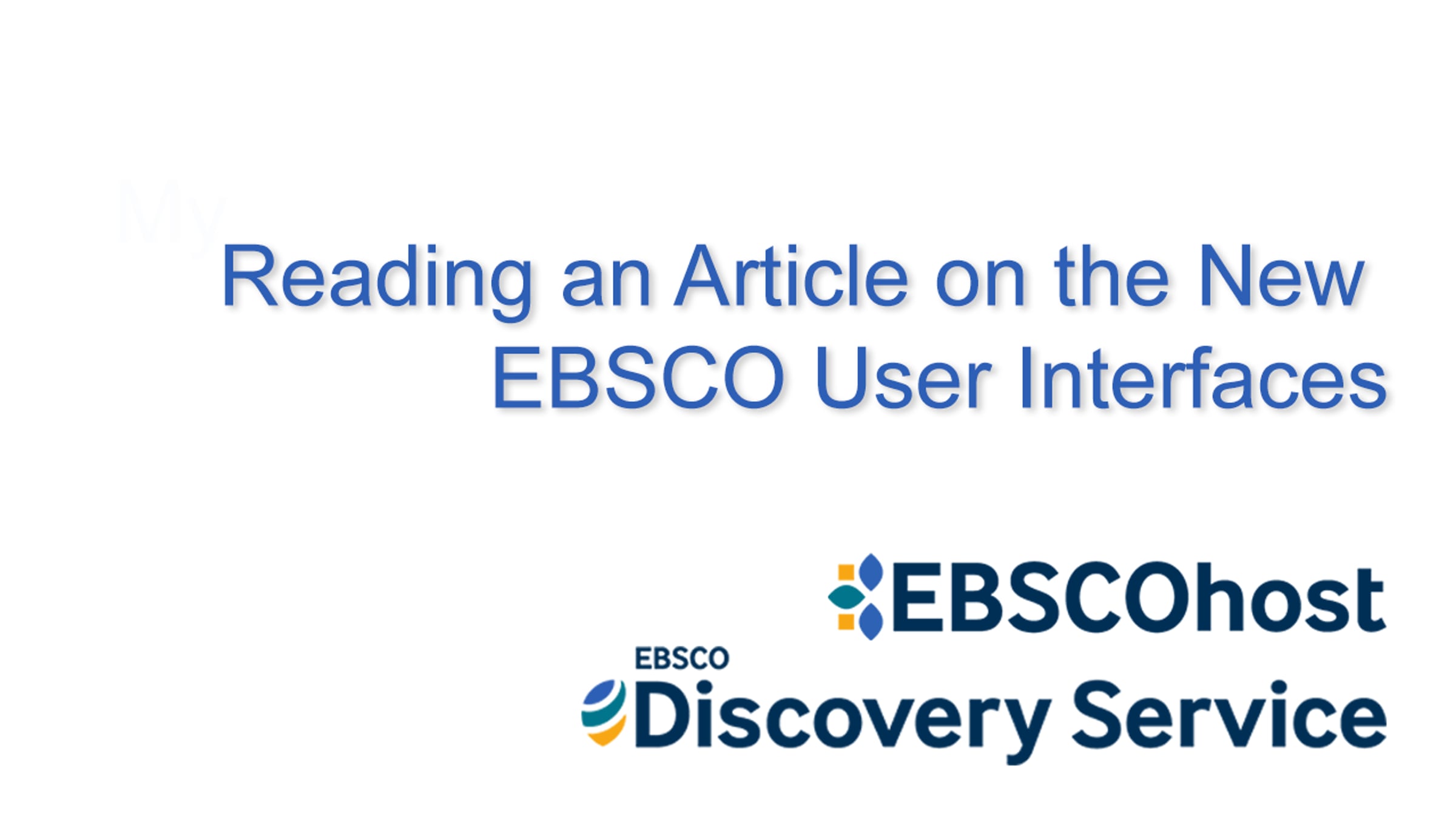 Reading an Article on the New EBSCO User Interfaces - Tutorial