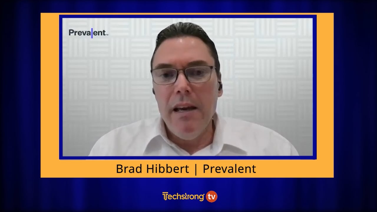 Prevalent's Brad Hibbert on Rising Third-Party Risks - Techstrong TV