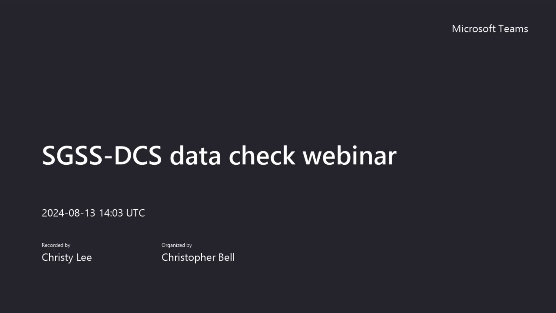 SGSS-DCS data check webinar-20240813_150328-Meeting Recording