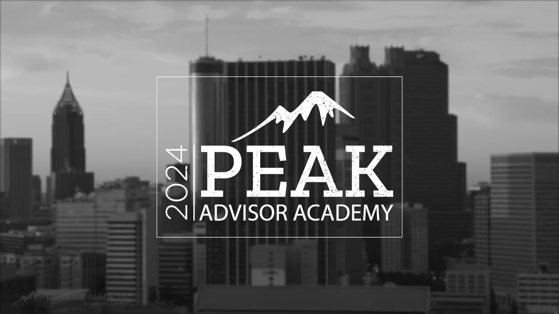 Peak Advisor Academy | Sept. 23, 2024 | Buckhead - Atlanta, GA