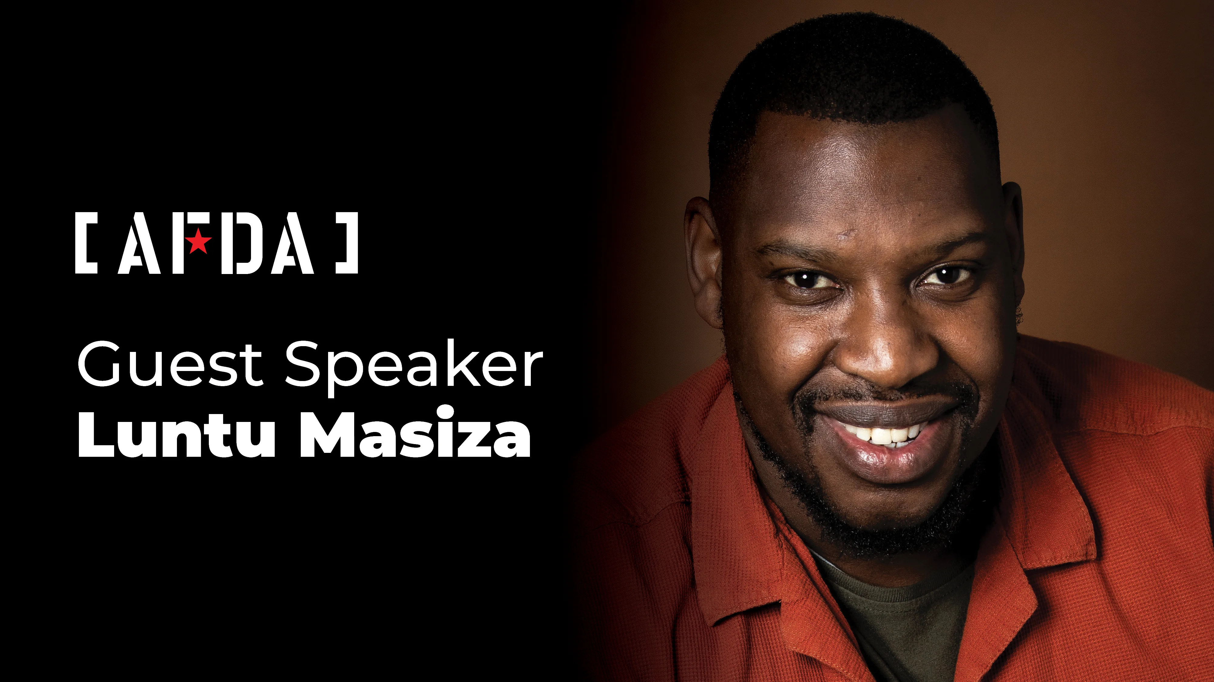 AFDA – Open Day Guest Speaker – Luntu Masiza