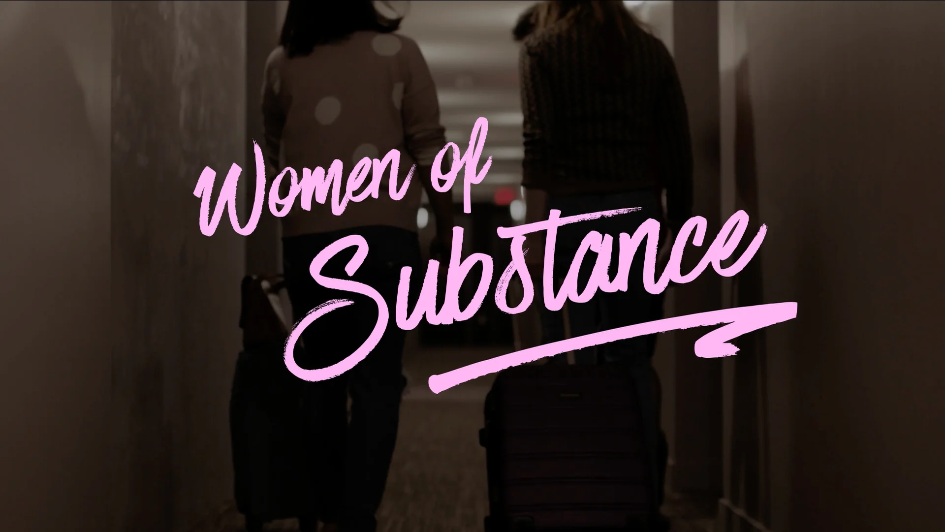 Women of Substance | Full Film