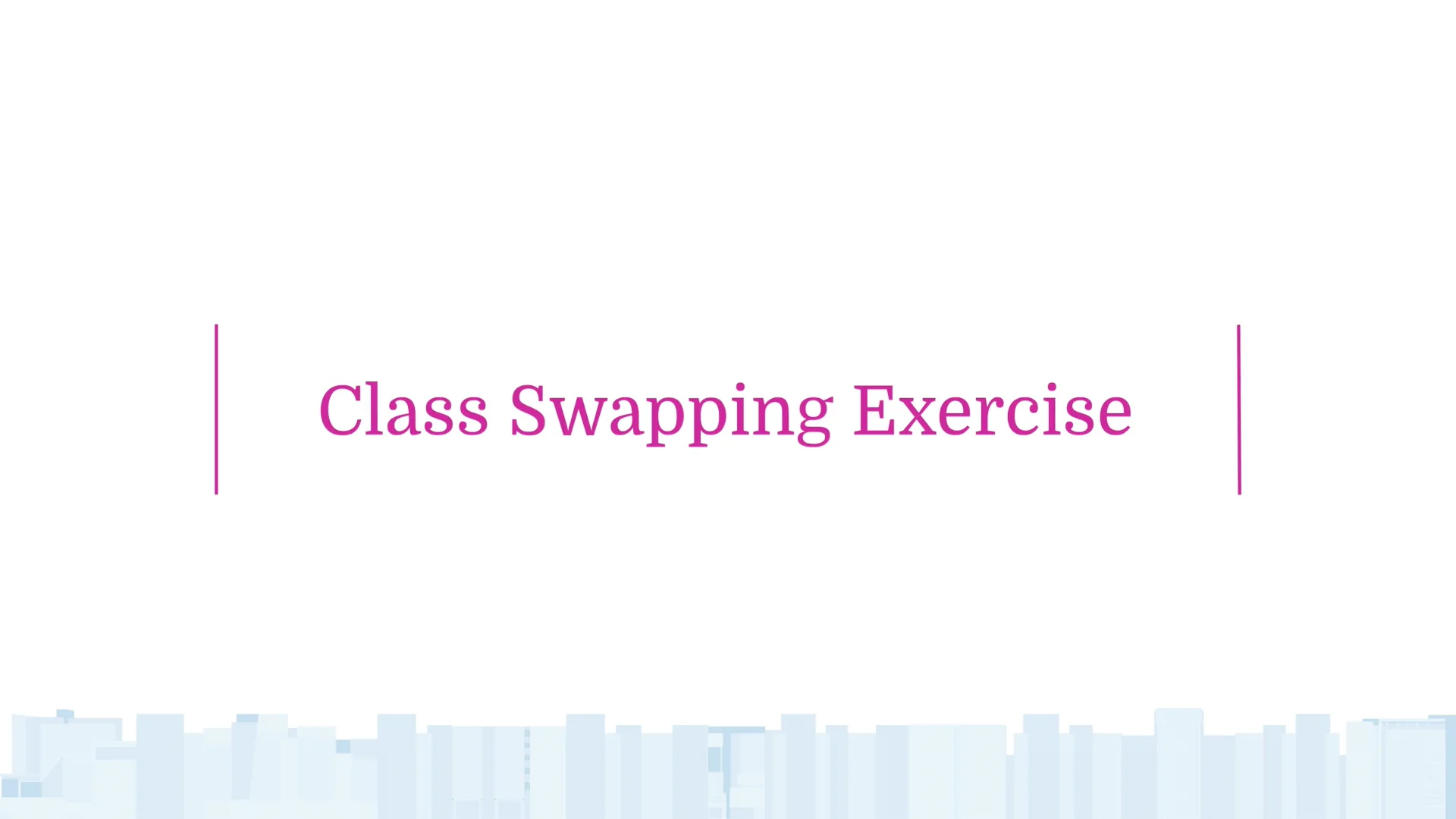 Class Swapping Exercise - Engish ver. (2024)